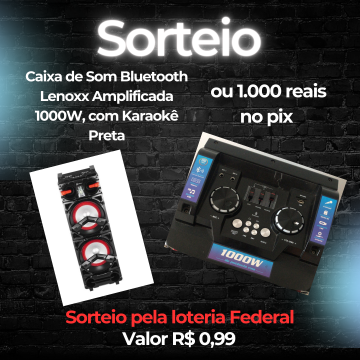 Caixa de Som Amplificada Lenoxx, 1000W de potência ou 1.000 reais no pix | Sua Rifa Digital