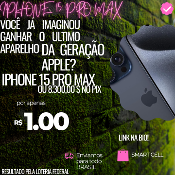 IPHONE 15 PRO MAX | Sua Rifa Digital