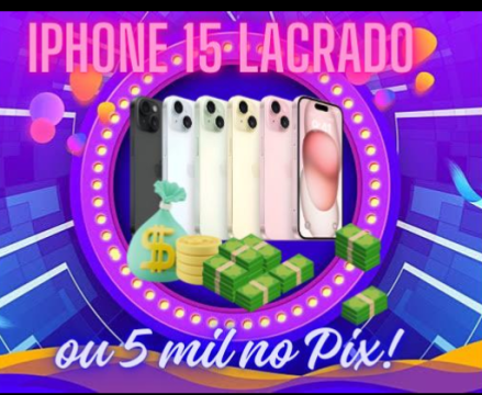 IPHONE 15 LACRADO OU 5 MIL NO PIX | Sua Rifa Digital